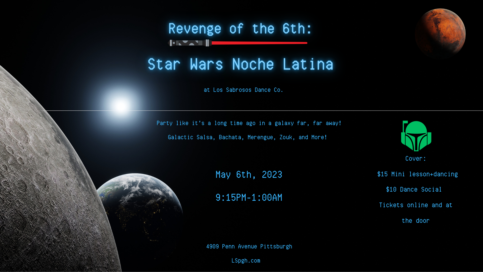 Revenge of the 6th! Star Wars Noche Latina – Los Sabrosos Dance Co.